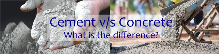 What is difference between cement and concrete? Which one to use?